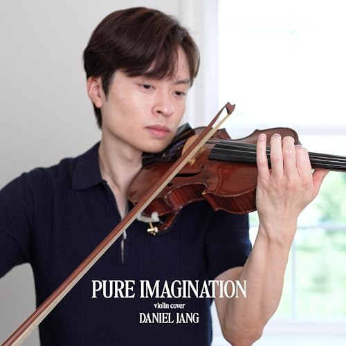 Pure Imagination by Daniel Jang on Amazon Music - Amazon.com