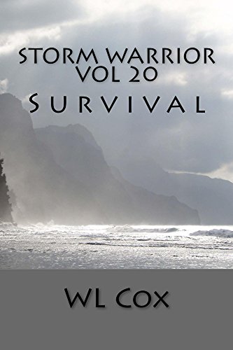 Storm Warrior Vol 20: Survival - Kindle edition by Cox, WL. Literature ...