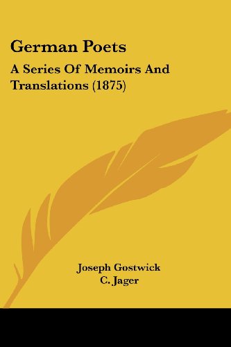 『German Poets: A Series of Memoirs and Translations - 読書メーター
