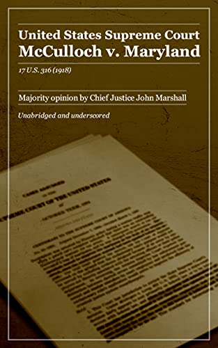 Amazon.com: United States Supreme Court: McCulloch v. Maryland: 17 U.S ...