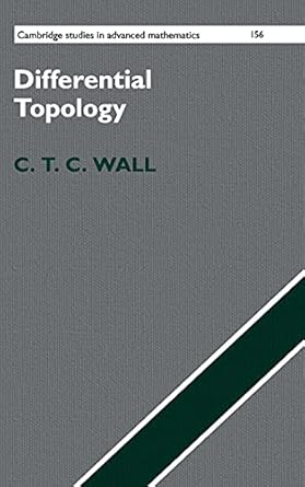 Differential Topology (Cambridge Studies in Advanced Mathematics, 156 ...