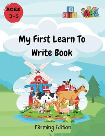 My First Learn To Write Book - Farming Edition: Tracing Workbook For ...