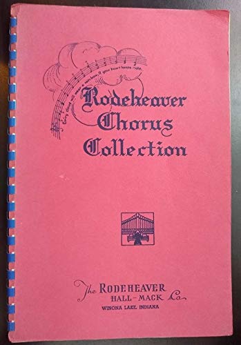 Rodeheaver Chorus Collection: Rodeheaver: Amazon.com: Books