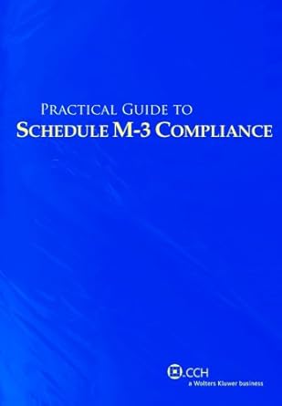Amazon.com: Practical Guide to Schedule M-3 Compliance: 9780808015543 ...