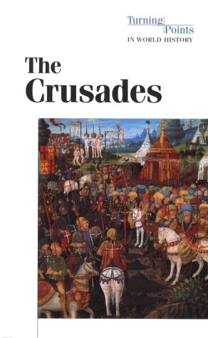 Amazon.com: The Crusades (Turning Points in World History ...