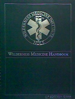 Wilderness Medicine Handbook: unknown author: Amazon.com: Books