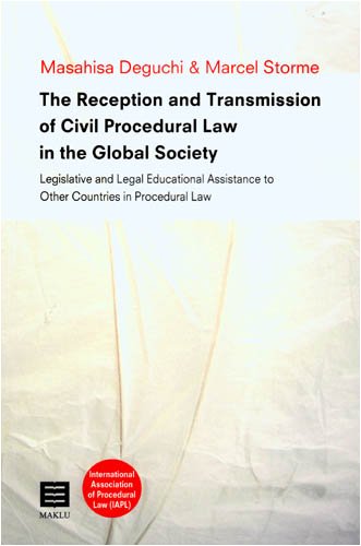 The Reception and Transmission of Civil Procedural Law in the Global ...