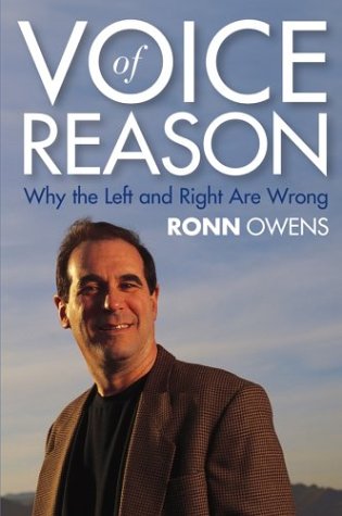 Voice of Reason: Why the Left and Right Are Wrong: Owens, Ronn, Hannity ...