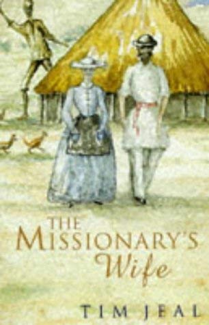 The missionary's wife: tim-jeal: 9780316881135: Amazon.com: Books