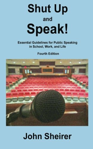 Amazon.com: Shut Up and Speak: Essential Guidelines for Public Speaking ...