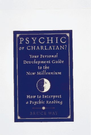 Amazon.com: Psychic or Charlatan?: How to Interpret a Psychic Reading ...