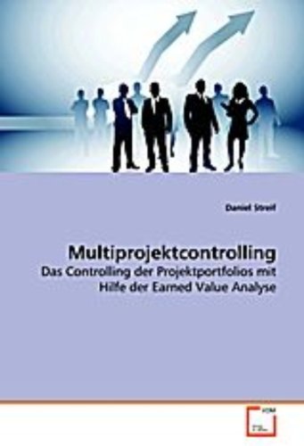 Amazon.com: Multiprojektcontrolling: Das Controlling der Projektportfolios mit Hilfe derEarned ...