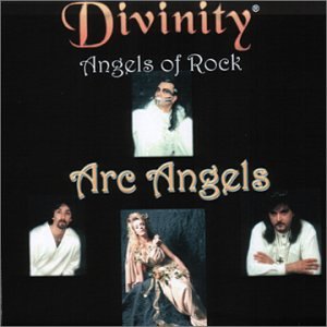 Divinity Angels of Rock - Arc Angels - Amazon.com Music