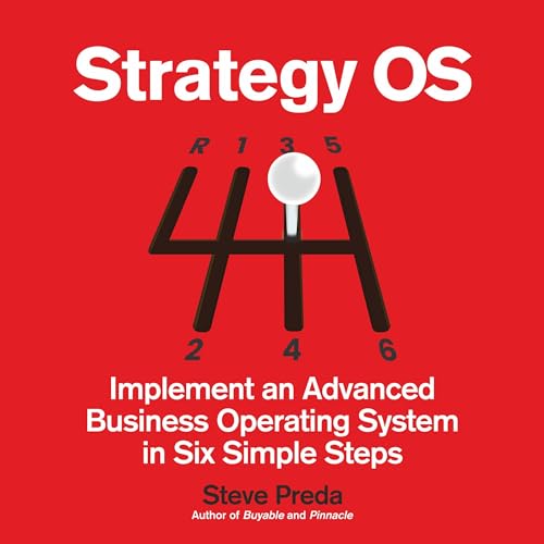 Amazon.com: Strategy OS: Implement an Advanced Business Operating ...