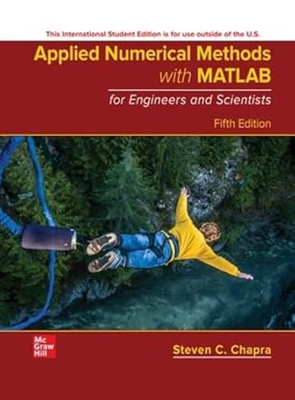 ISE Applied Numerical Methods with MATLAB for Engineers and Scientists ...