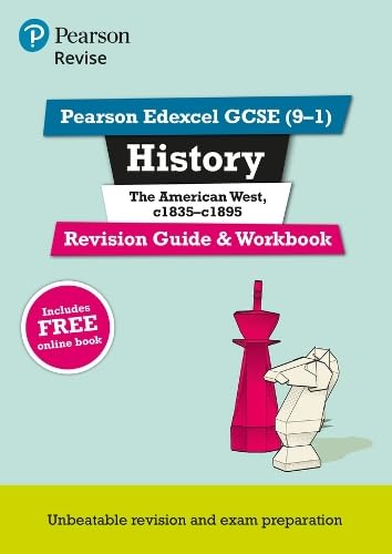 Pearson REVISE Edexcel GCSE (9-1) History The American West Revision Guide and Workbook: For ...