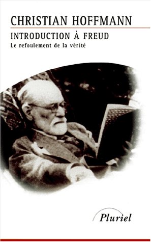 Amazon | Introduction a Freud: le refoulement de la verite | Hoffman ...