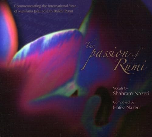 Shahram Nazeri - Passion of Rumi - Amazon.com Music