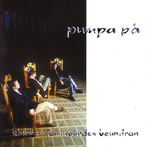 Play Klubben för Inbördes Beundran by Pumpa På on Amazon Music