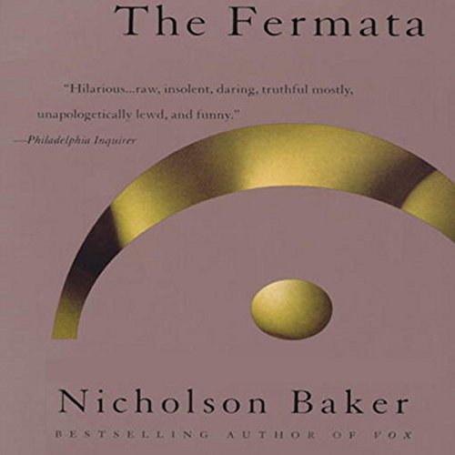 Amazon.com: The Fermata (Audible Audio Edition): Nicholson Baker, Peter ...