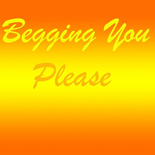 Amazon MusicでVARIOUS ARTISTSのBegging You Pleaseを再生する