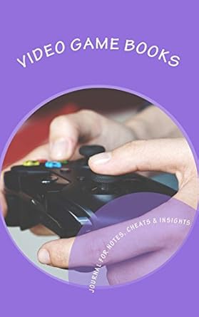 Amazon.com: Video Game Books: Journal for Notes, Cheats & Insights: A 5 ...