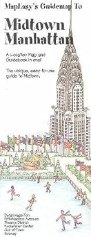 Mapeasy's Guidemap to Midtown Manhattan: New York's Most Unique & Easy ...