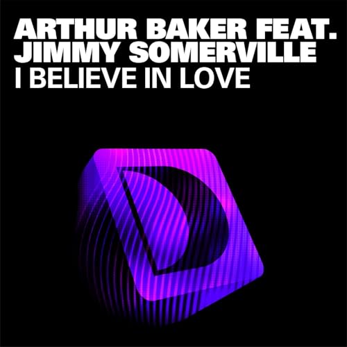 Play I Believe In Love by Arthur Baker on Amazon Music