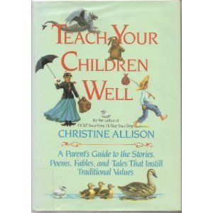 Teach Your Children Well: Allison, Christine: 9780385302906: Amazon.com ...