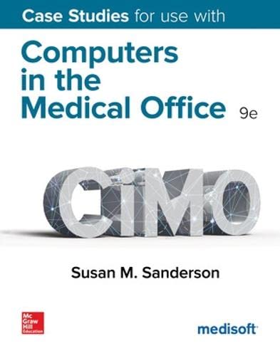 COMPUTERS IN MEDICAL OFF.-CASE STUDIES: Sanderson, Susan: 9780078117596 ...