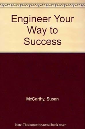 Engineer Your Way to Success: McCarthy, Susan: 9780915409037: Amazon ...