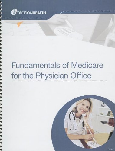 Fundamentals of Medicare for the Physician's Office: 9781624078675 ...