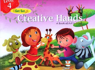 Amazon.in: Buy Get Set Go Creative Hands Level 4, A Book of Art & Craft ...