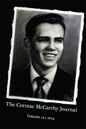 The Cormac McCarthy Journal Volume 12: Jeremy Cagle: 9781942573548 ...