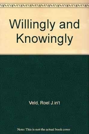 Buy Willingly and Knowingly Book Online at Low Prices in India ...
