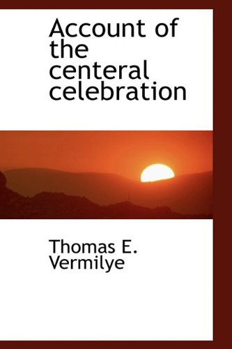 Amazon.in: Buy Account of the Centeral Celebration Book Online at Low ...