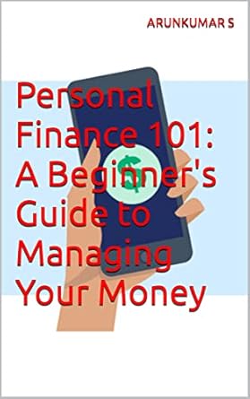 Personal Finance 101: A Beginner's Guide to Managing Your Money eBook ...