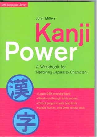 Amazon.com: Kanji Power: A Workbook for Mastering Japanese Characters ...