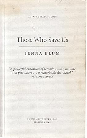 Those Who Save Us: Blum, Jenna: 9781841955841: Amazon.com: Books