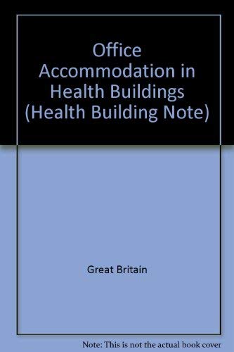 Amazon | Office accommodation in health buildings (Health building note ...