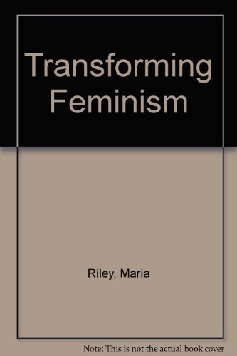 Transforming Feminism by Maria Riley (1989-09-03): Maria Riley: Amazon ...