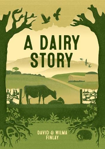 A Dairy Story: Amazon.co.uk: Finlay, David, Finlay, Wilma ...