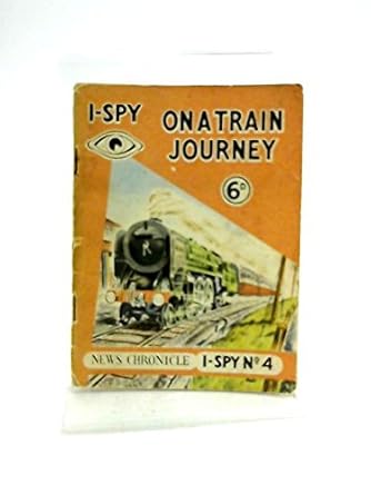 I-SPY ON A TRAIN JOURNEY: Amazon.co.uk: Big Chief I-Spy: Books