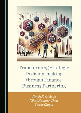 Transforming Strategic Decision-making through Finance Business ...
