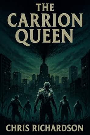 Amazon.com: The Carrion Queen eBook : Richardson, Chris: Kindle Store