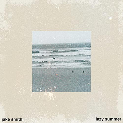 Lazy Summer de Jake Smith en Amazon Music Unlimited