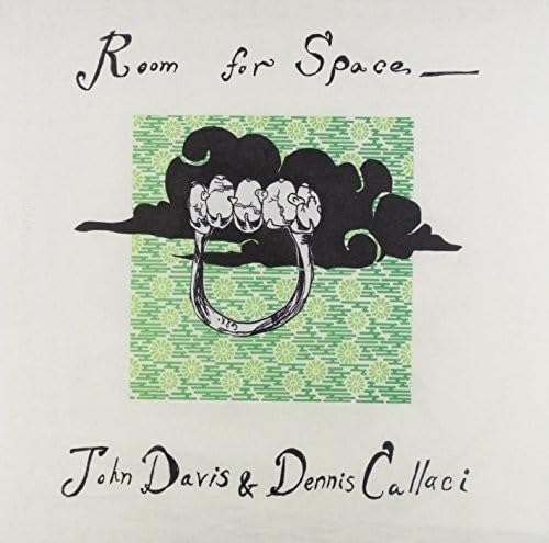 John Davis, John Davis & Dennis Callaci - Room for Space [Vinyl ...