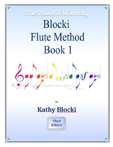 Blocki Flute Method Book 1 (student book) (Student Book 1): Kathy ...