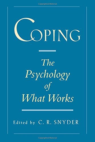 Coping: The Psychology of What Works by C. R. Snyder (1999-03-25 ...