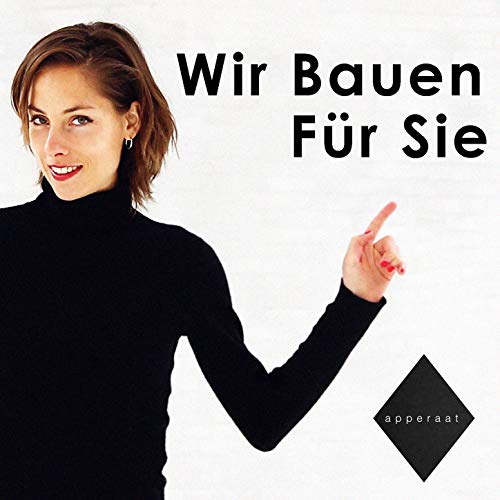 Amazon.com: Wir Bauen Für Sie : Apperaat: Digital Music